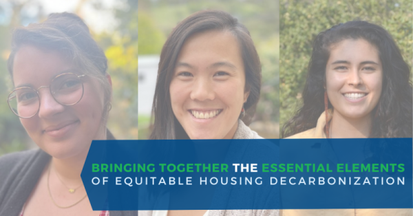 Bringing together the essential elements of equitable housing decarbonization - Build It Green
